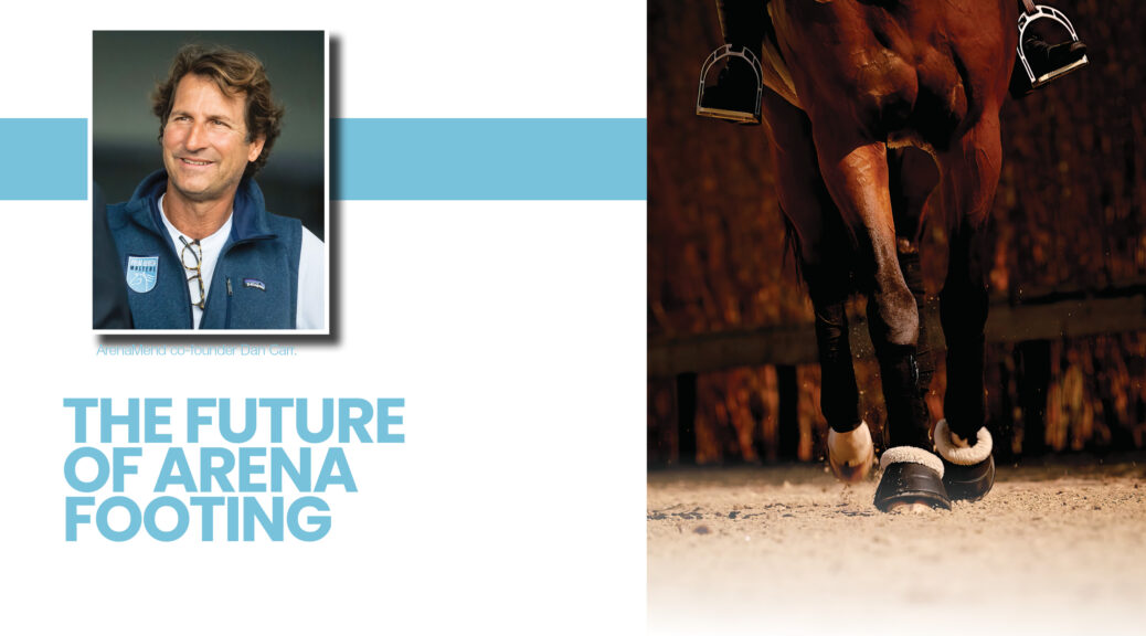 The Future Of Arena Footing | Wellington The Magazine BLOG